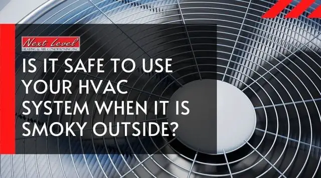 Can You Use Your Air Conditioner When Smoky Outside?