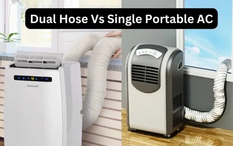 Dual Hose Vs Single Portable Air Conditioner | Better One!