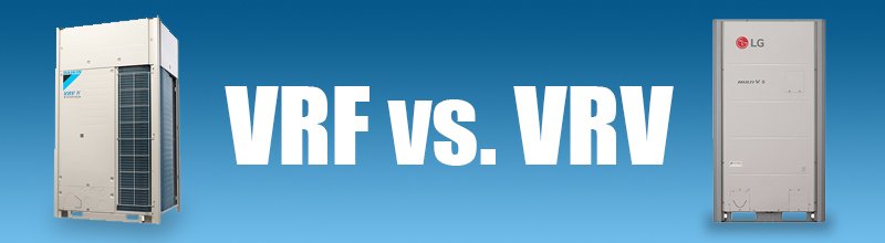 What Is The Difference Between Vrf And Vrv Air Conditioning | Smart AC ...