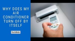 Air Conditioner Beeps And Turns Off? Solution Guide